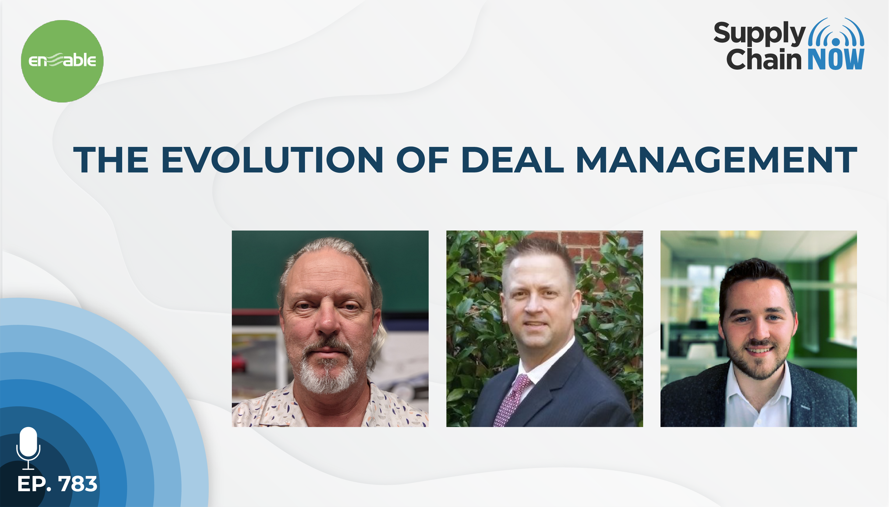 The Evolution of Deal Management - Supply Chain Now