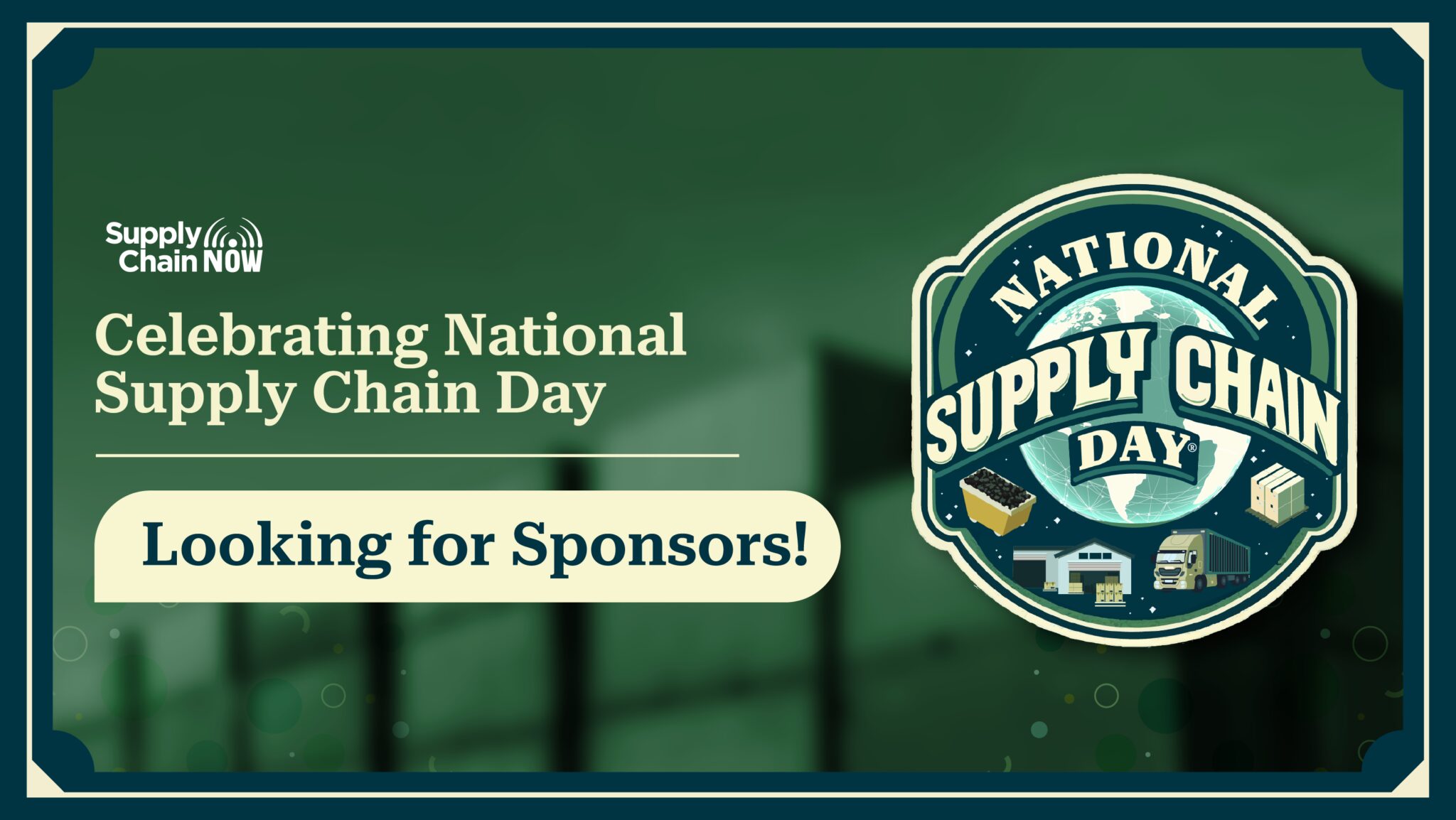 National Supply Chain Day℠ - Supply Chain Now
